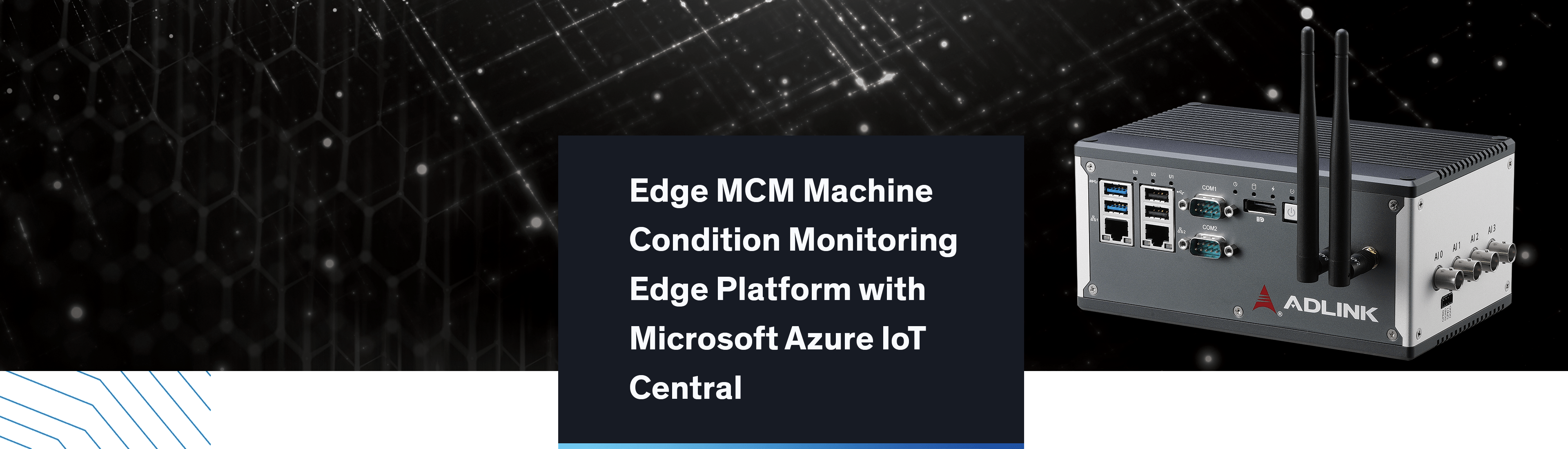 Edge MCM with Microsoft Azure IoT Central